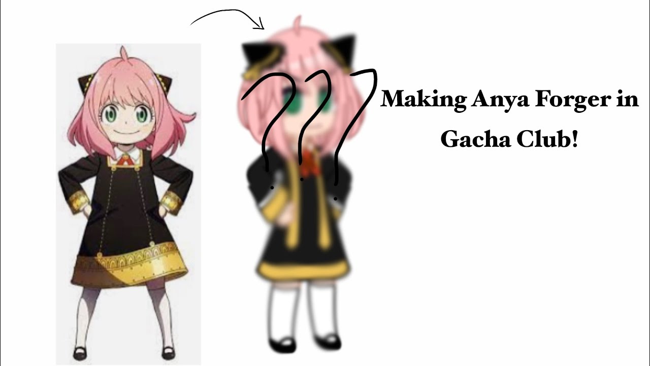Making Anya Forger in Gacha Club! || Spy X Family || Gacha Club - YouTube