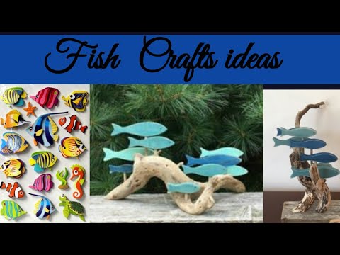 Fish crafts ideas.fish crafts for Home decor - YouTube