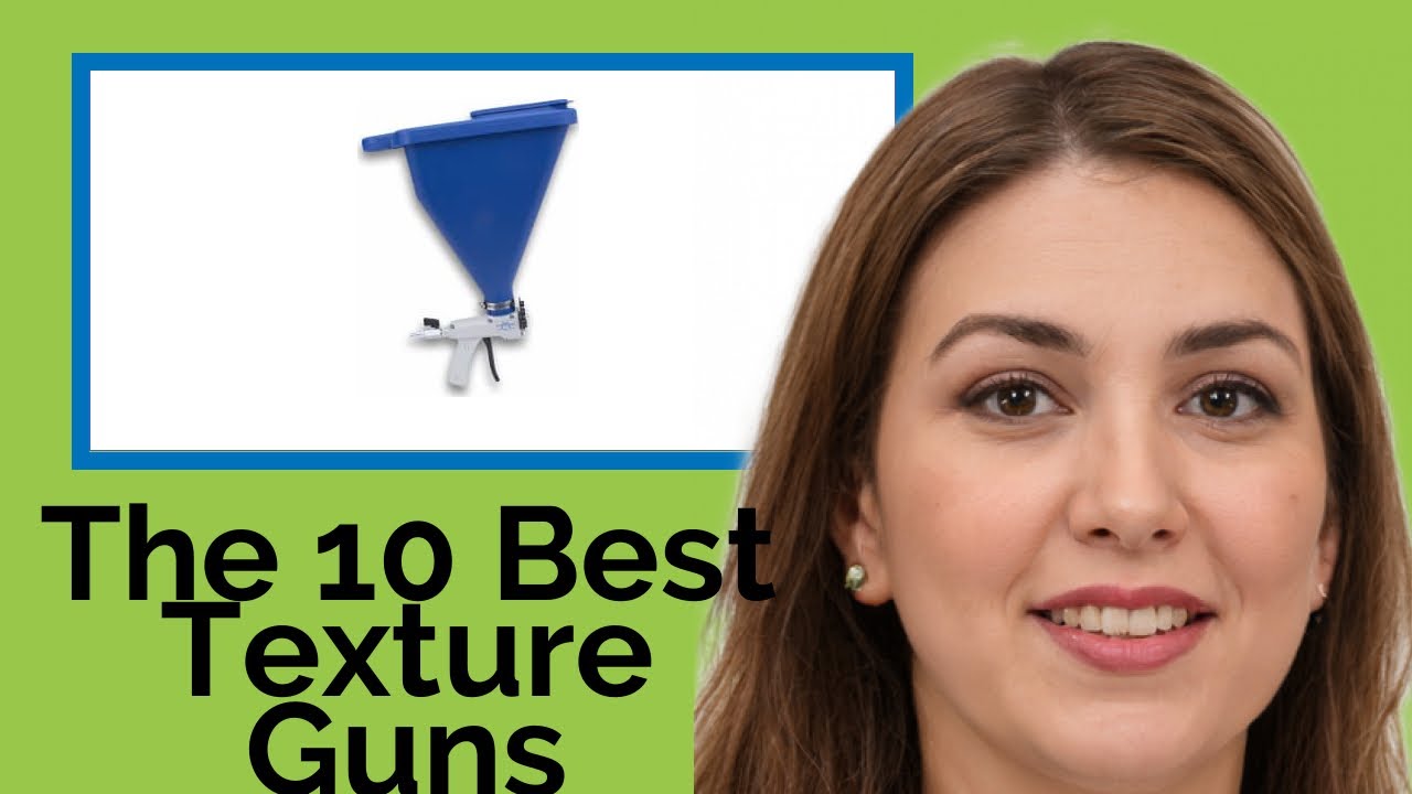 👉 The 10 Best Texture Guns 2020 (Review Guide) - YouTube