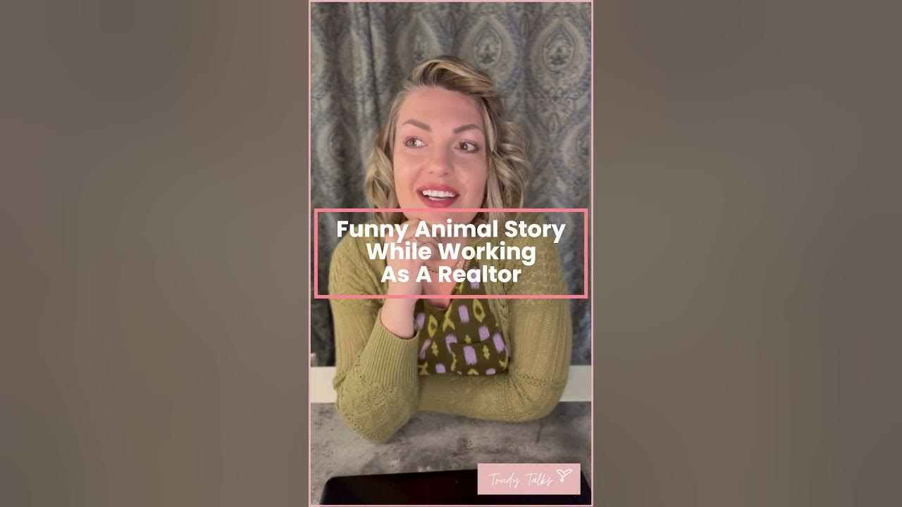 My funny animal story as a realtor Part 1 - YouTube