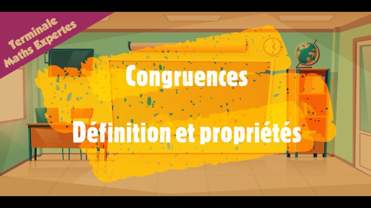 Congruences - Définition et propriétés - YouTube