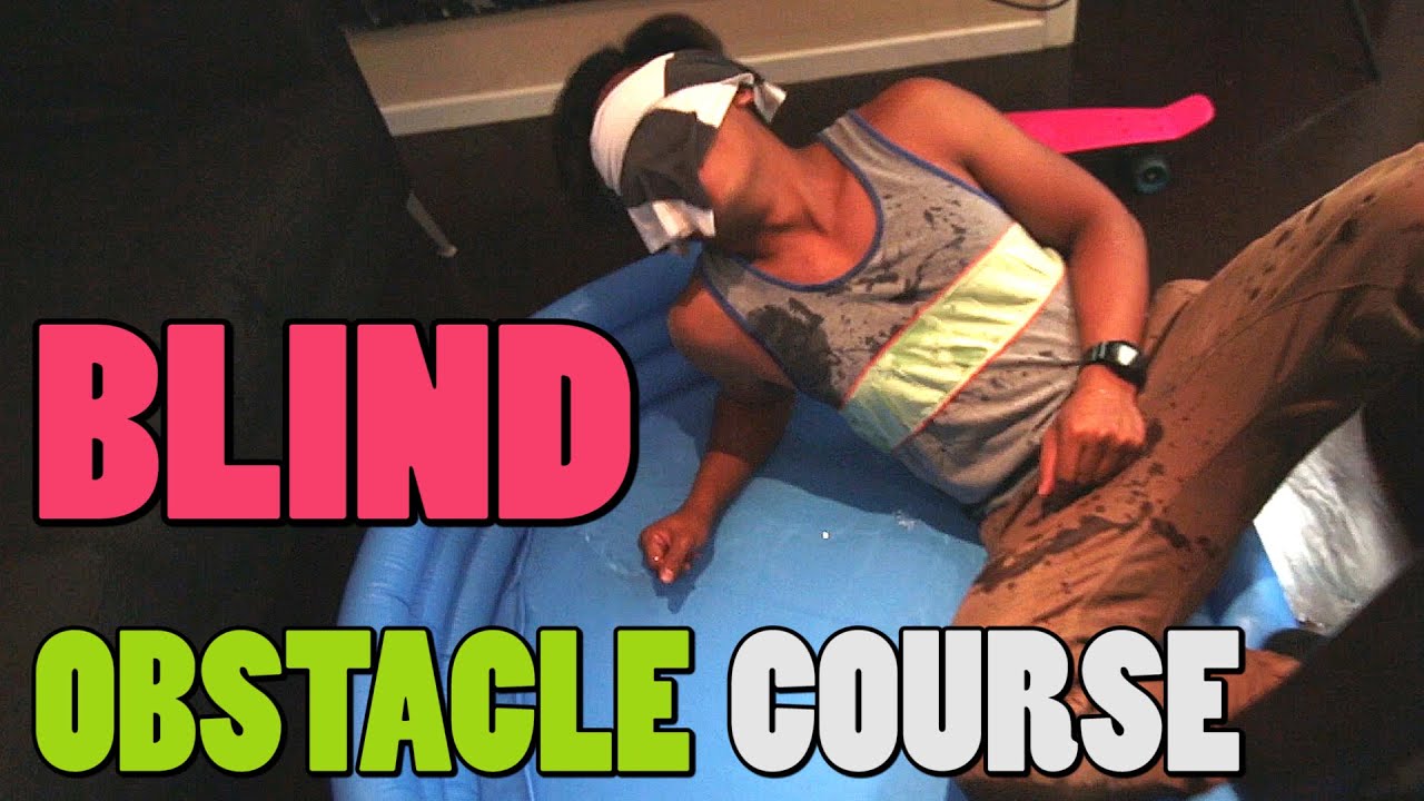 BLIND OBSTACLE COURSE!! - YouTube
