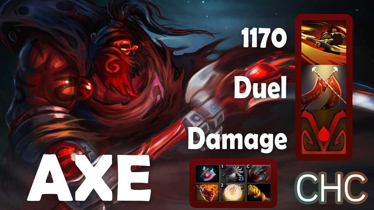 AXE 1170 DUEL Damage Best Skill Combo - Dota 2 Custom Hero Chaos - YouTube
