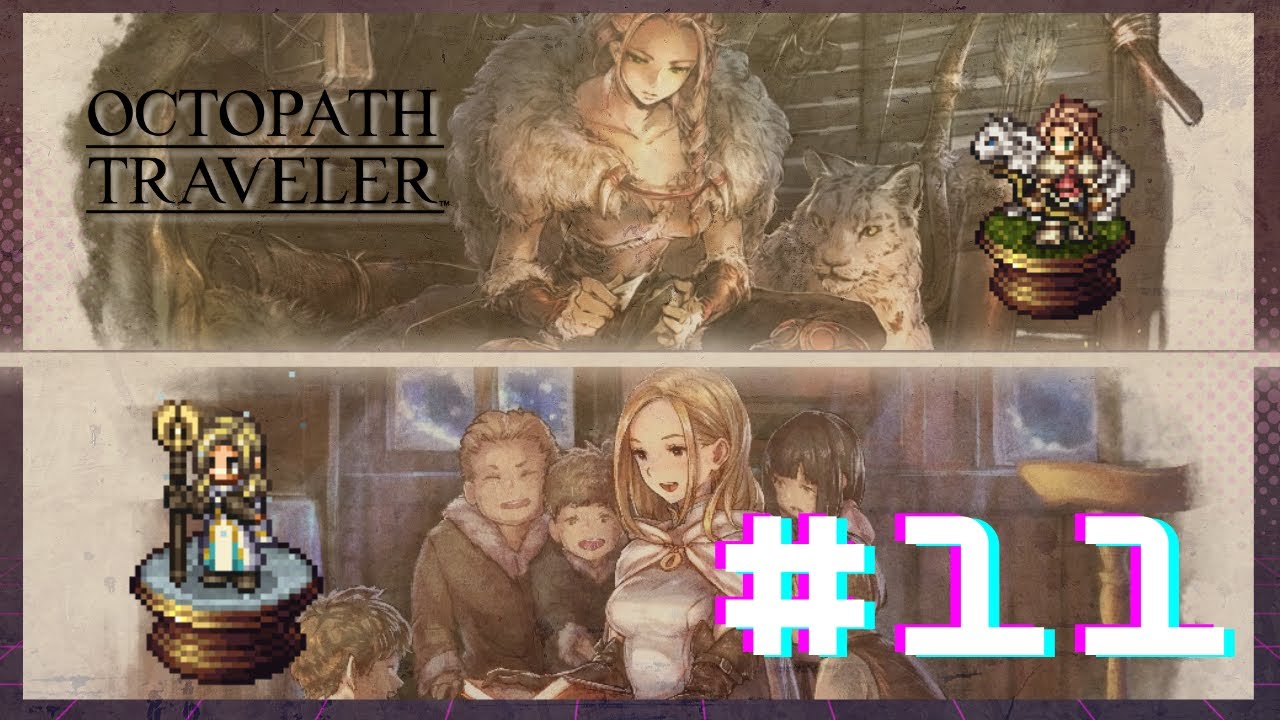 Story Ophilia/Hannit Chp 3 - Octopath Traveler Walkthrough Indonesia ...