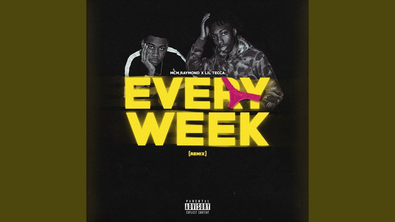 Every Week (Remix) - YouTube