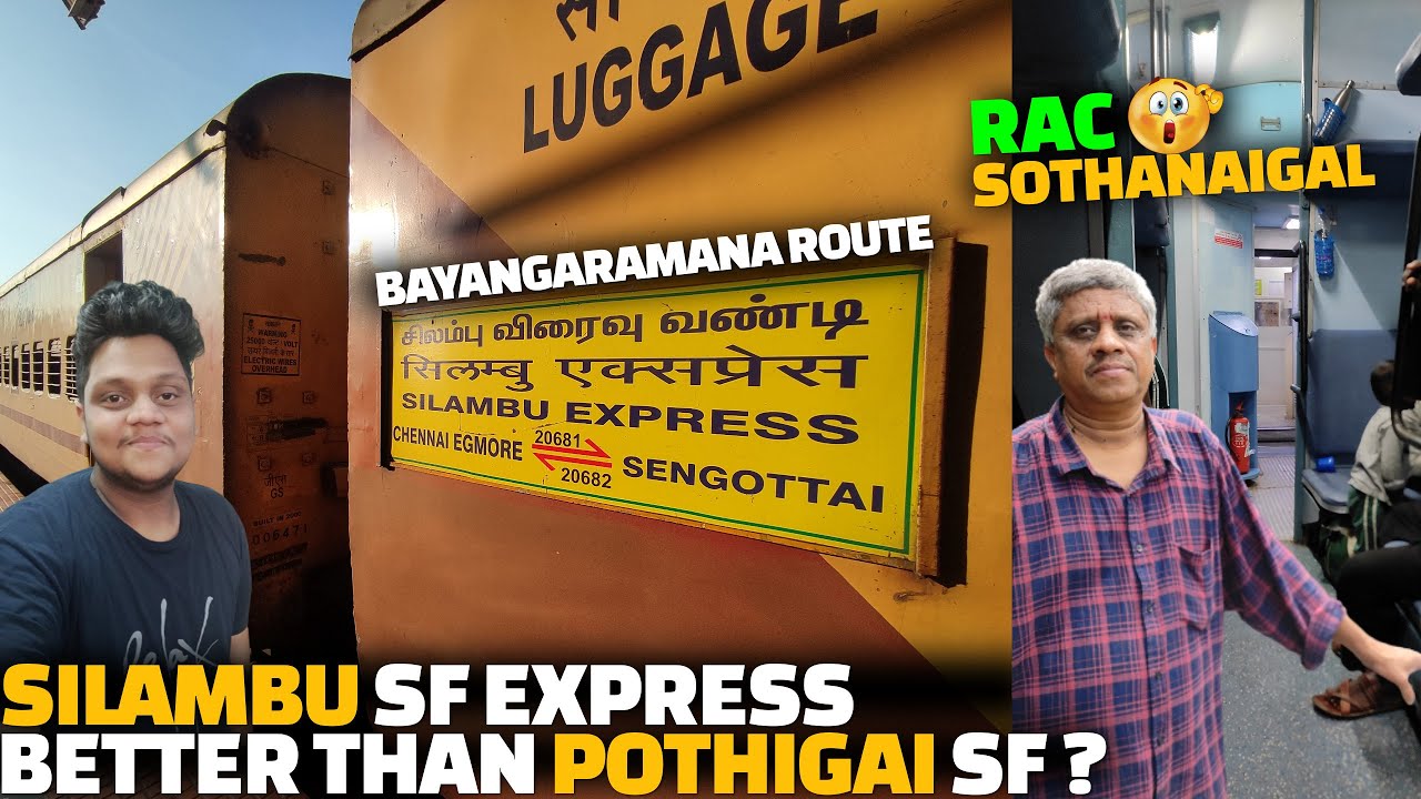 Silambu SF express Train journey | Better than Pothigai express? | Rac Sothanaigal | Courtallam ...