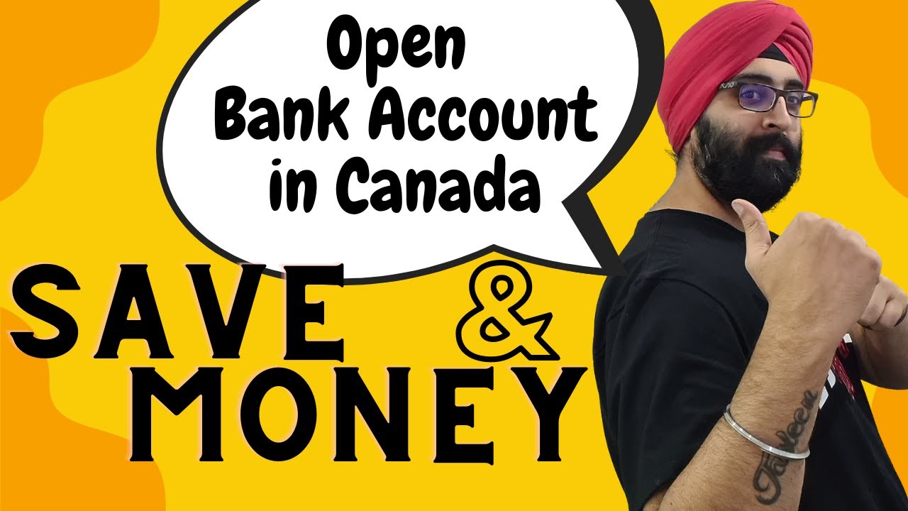 HOW TO OPEN BANK ACCOUNT IN CANADA - YouTube