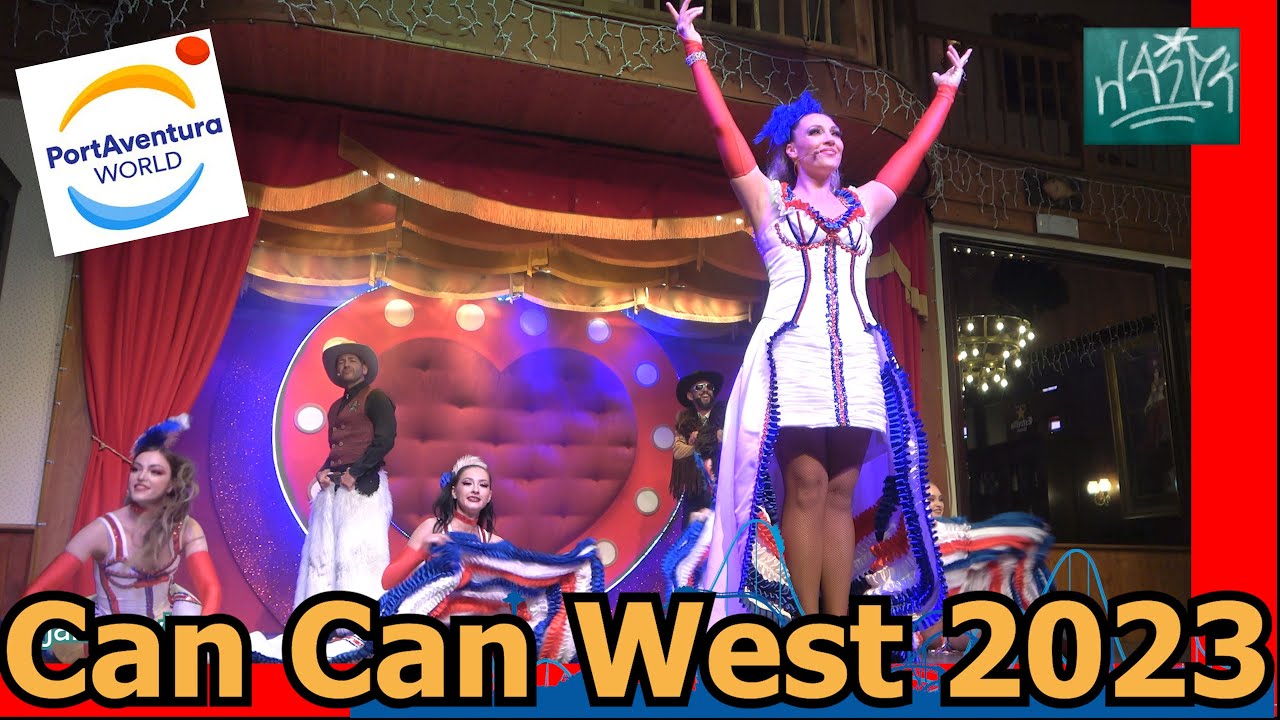 Can Can West 2023 - PortAventura World - YouTube