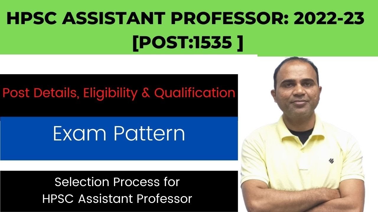 HPSC Assistant Professor Recruitment 2022-23[1535 Post]Exam Pattern ...