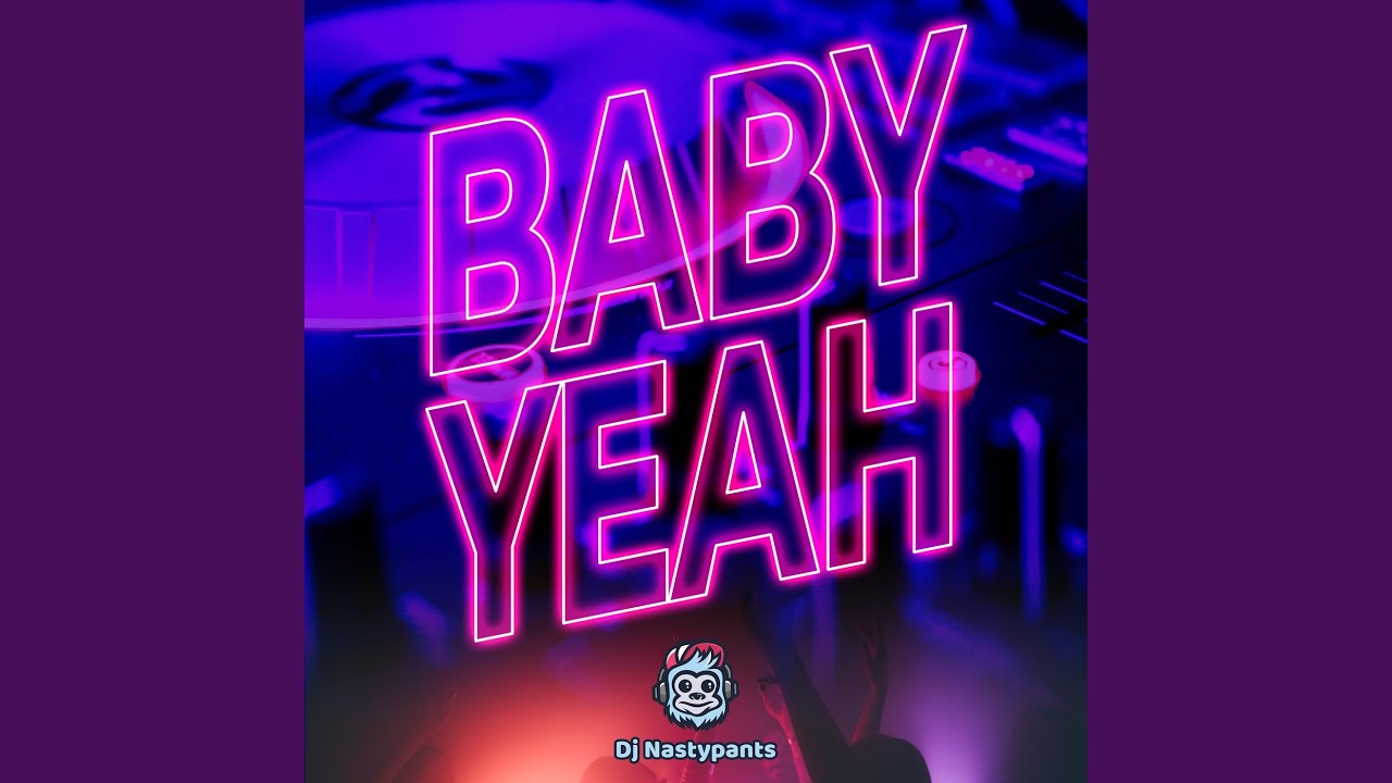 Baby Yeah - YouTube Music