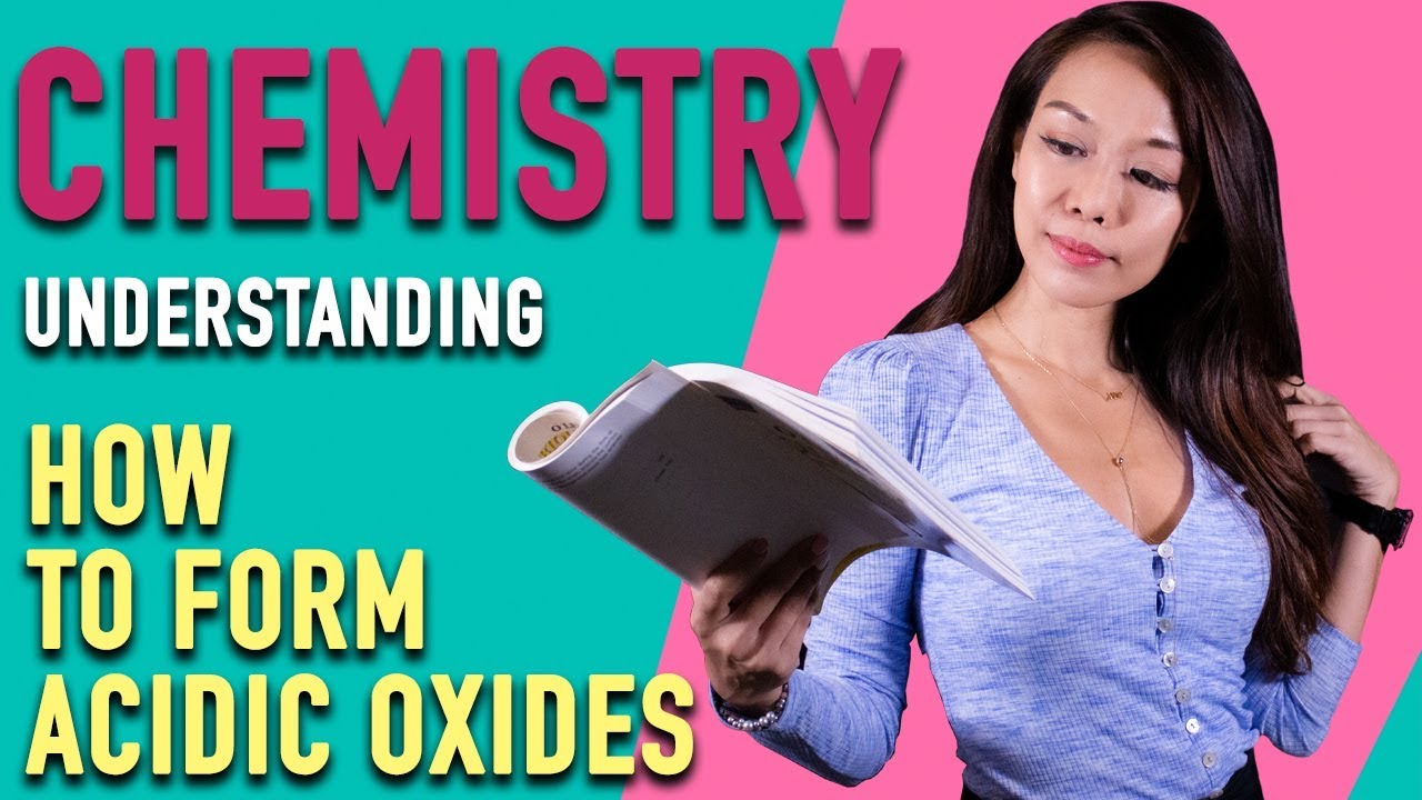 Understanding How to Form Acidic Oxides - YouTube