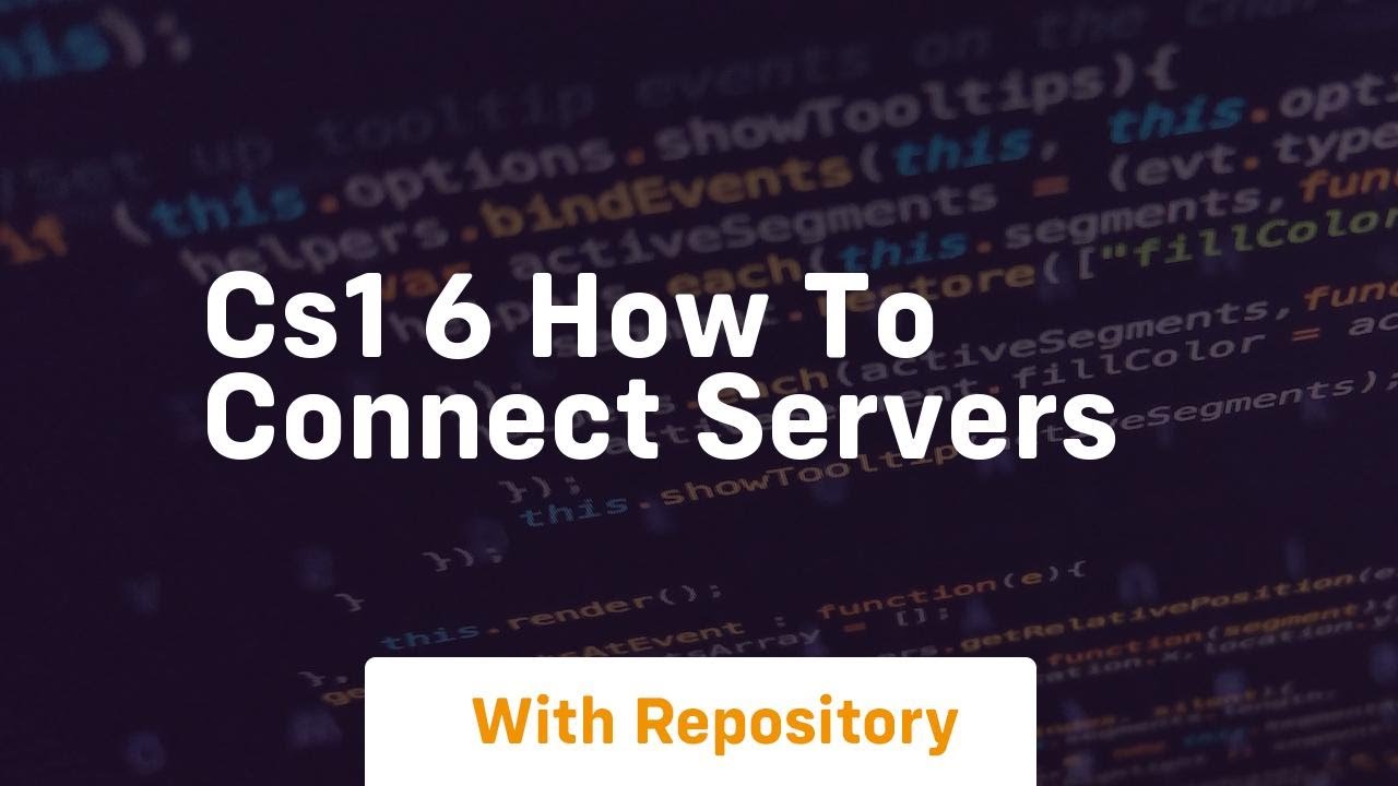 cs1 6 how to connect servers - YouTube