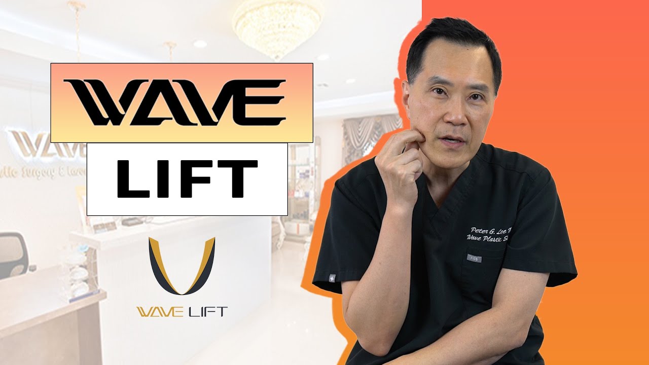 Explaining the WAVE LIFT! The new FACE LIFT that might be right for YOU ...