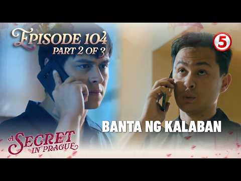 A Secret In Prague | Episode 104 | Part 2 | September 17, 2026 | Enrique Gil and Andrea Brillantes