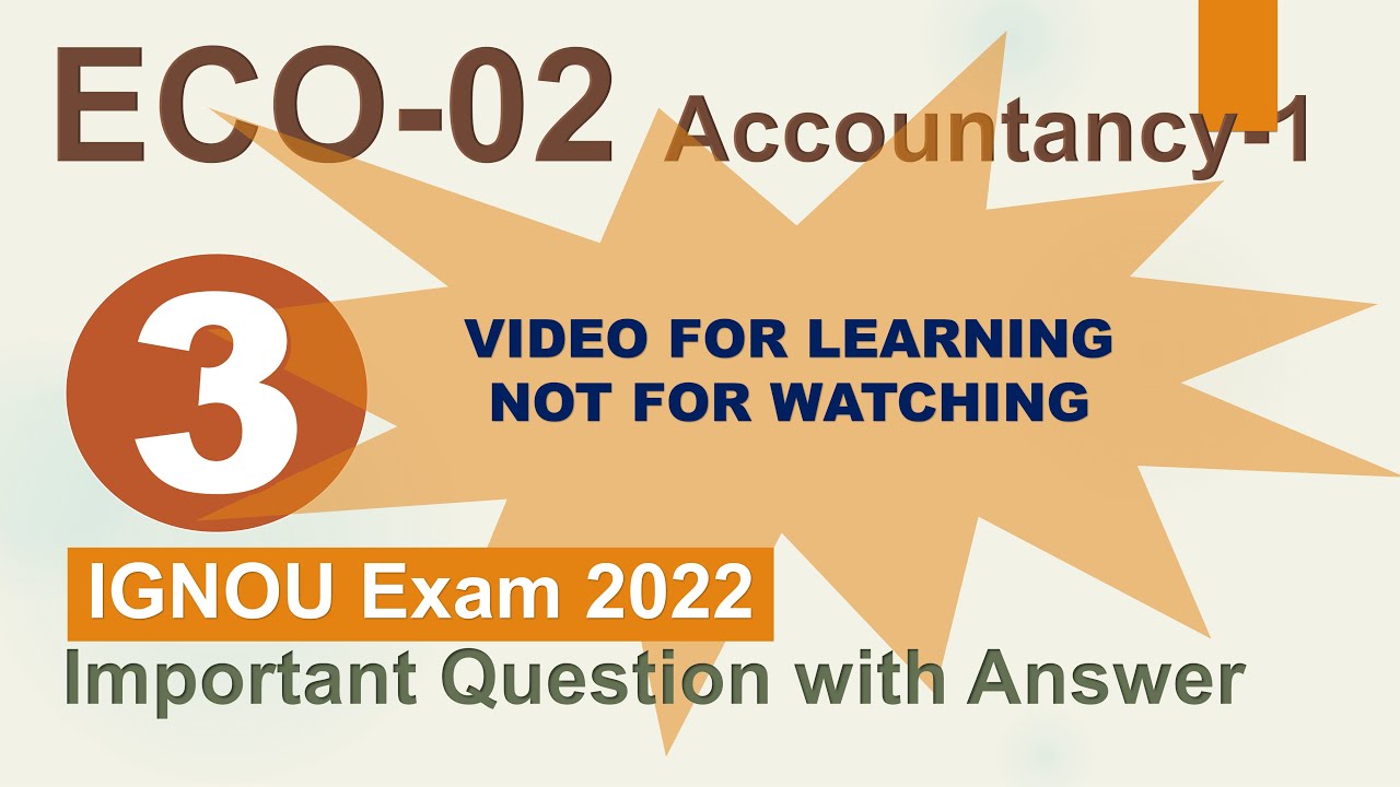 Eco-02: Accountancy Part-3 eco-02 important question for eco-02 eco 02 ...