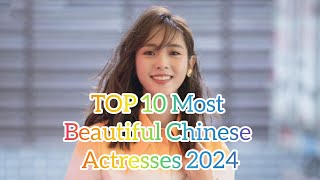 TOP 10 Most Beautiful Chinese Actresses 2024 | Doovi