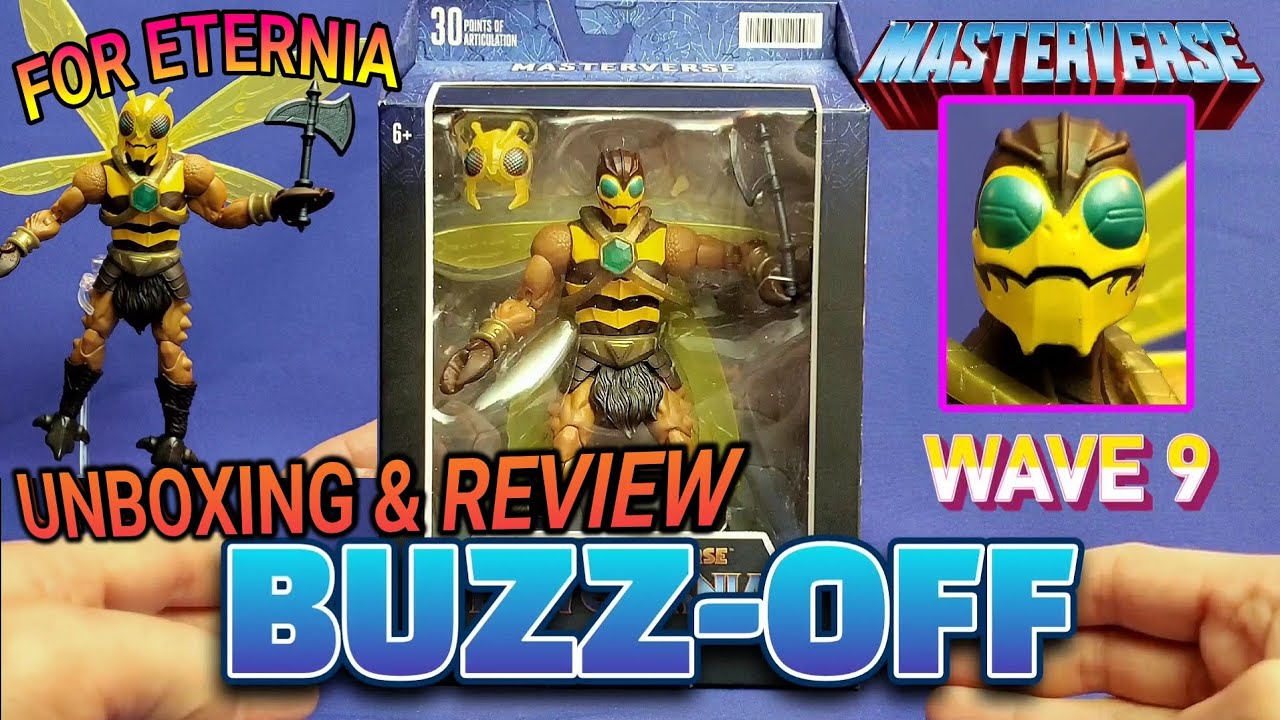 UNBOXING MASTERVERSE Buzz-Off Wave 9 New Eternia Masters of the ...
