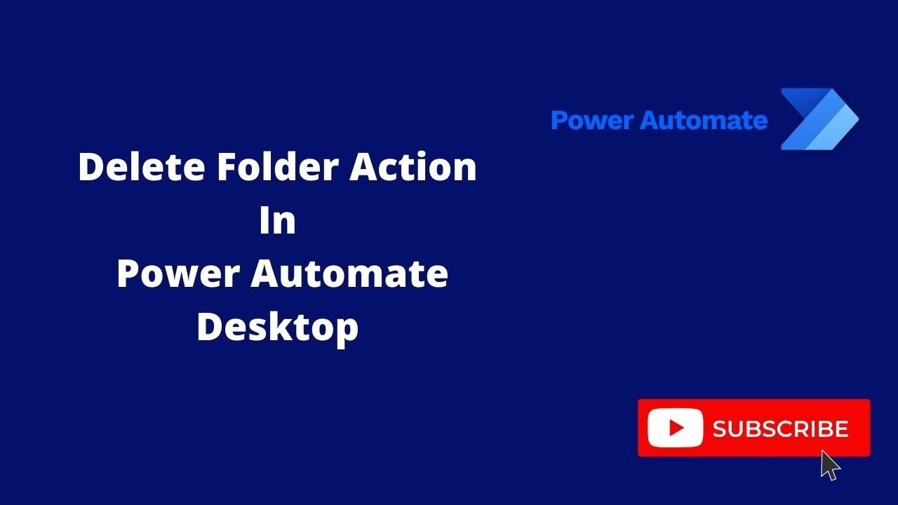Delete Folder In Power Automate Desktop - YouTube