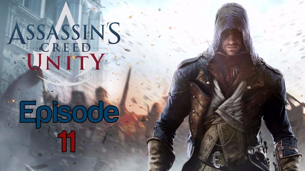 Assassin's Creed Unity Walkthrough, Episode 11, The Sewers! - YouTube
