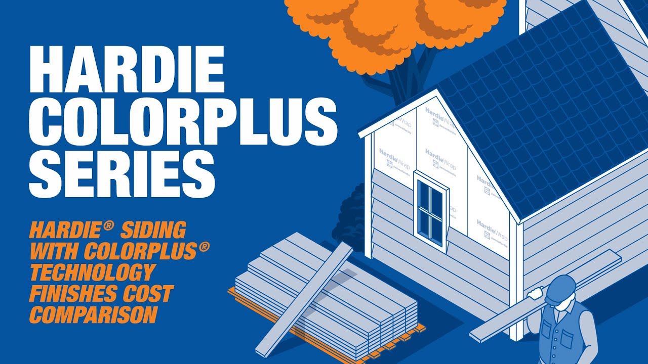 Hardie® Siding with ColorPlus® Technology Finishes Cost Comparison ...
