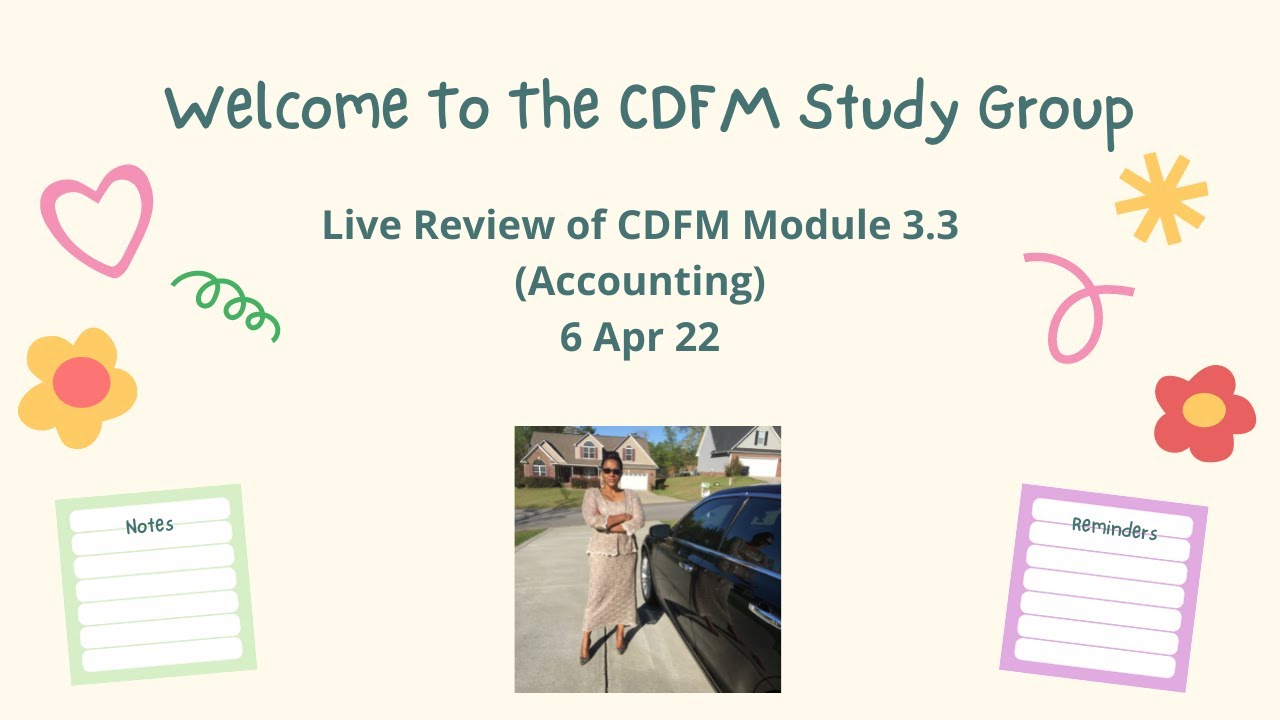 Live Review of CDFM MOD 3.3 (Accounting) (6 Apr 22), #CDFM, #CDFM_Study ...