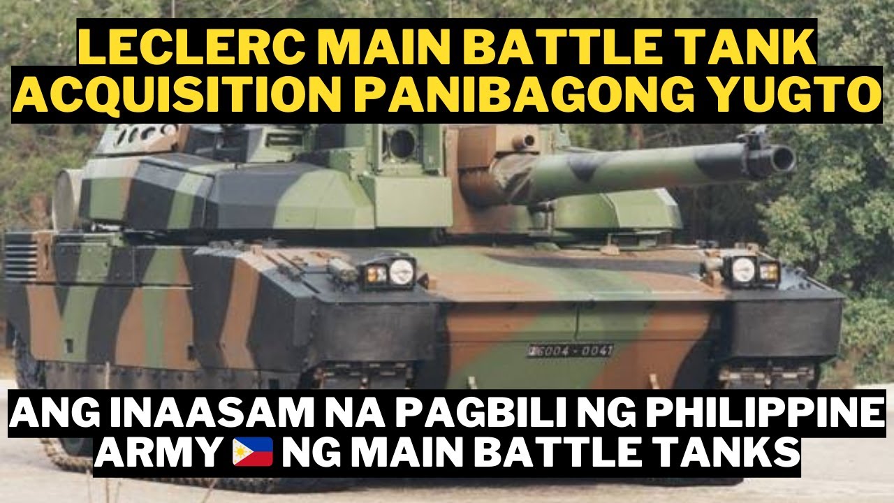 DARATING DIN ANG ARAW NG ANIHAN MAIN BATTLE TANKS FOR PHILIPPINE ARMY ...