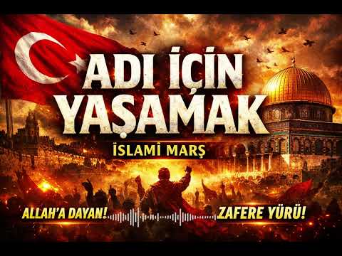 Adı İçin Yaşamak | EPİK İslami Marş 🕌 Güçlü Ezgi Nasheed