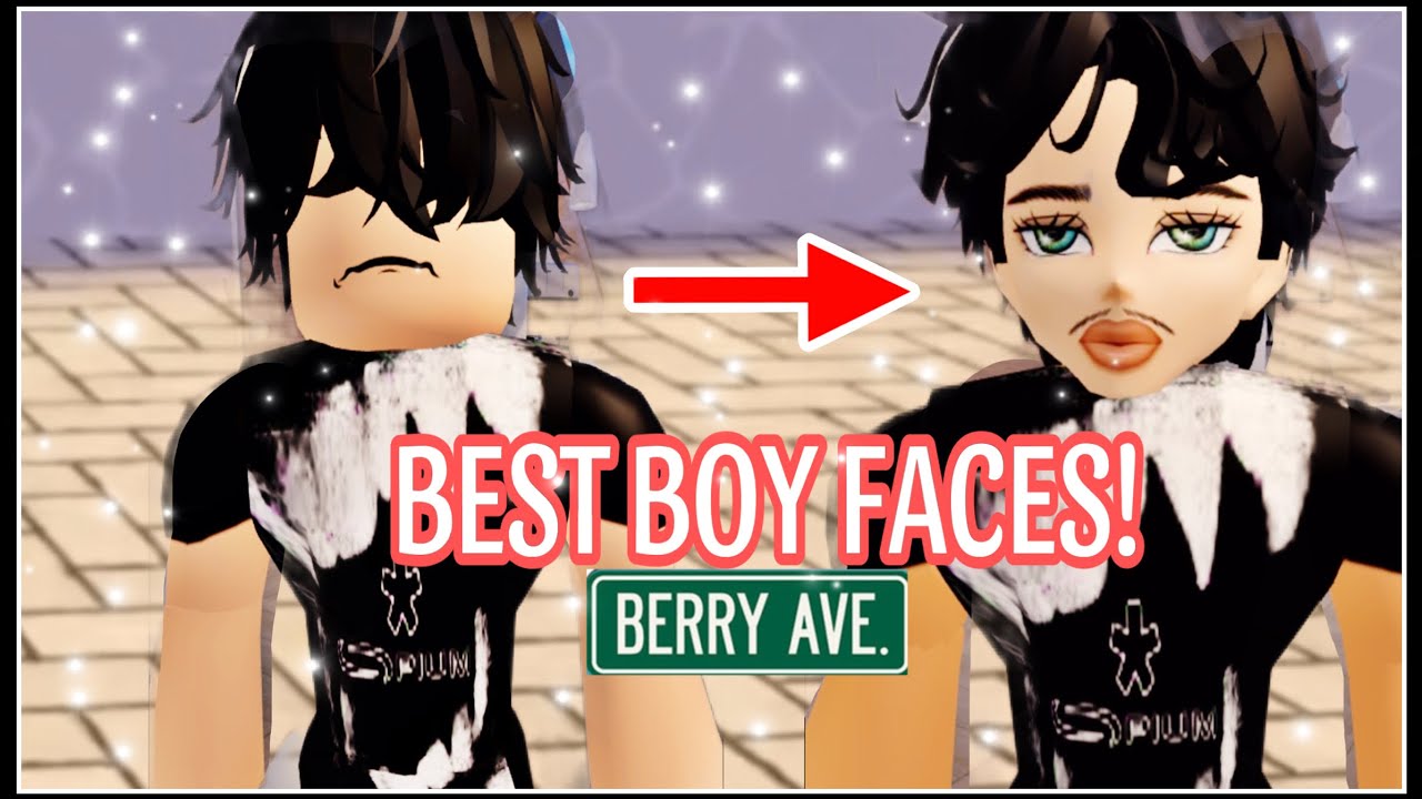 HOW TO CHOOSE THE BEST BOY FACE FOR YOUR AVATAR IN BERRY AVE ROBLOX ...