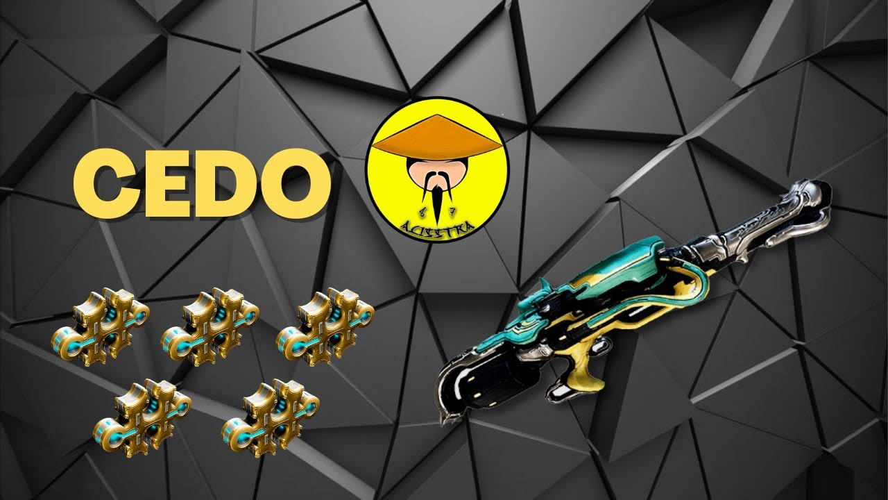 Cedo | Warframe | 5 Formas | Nueva Build - YouTube