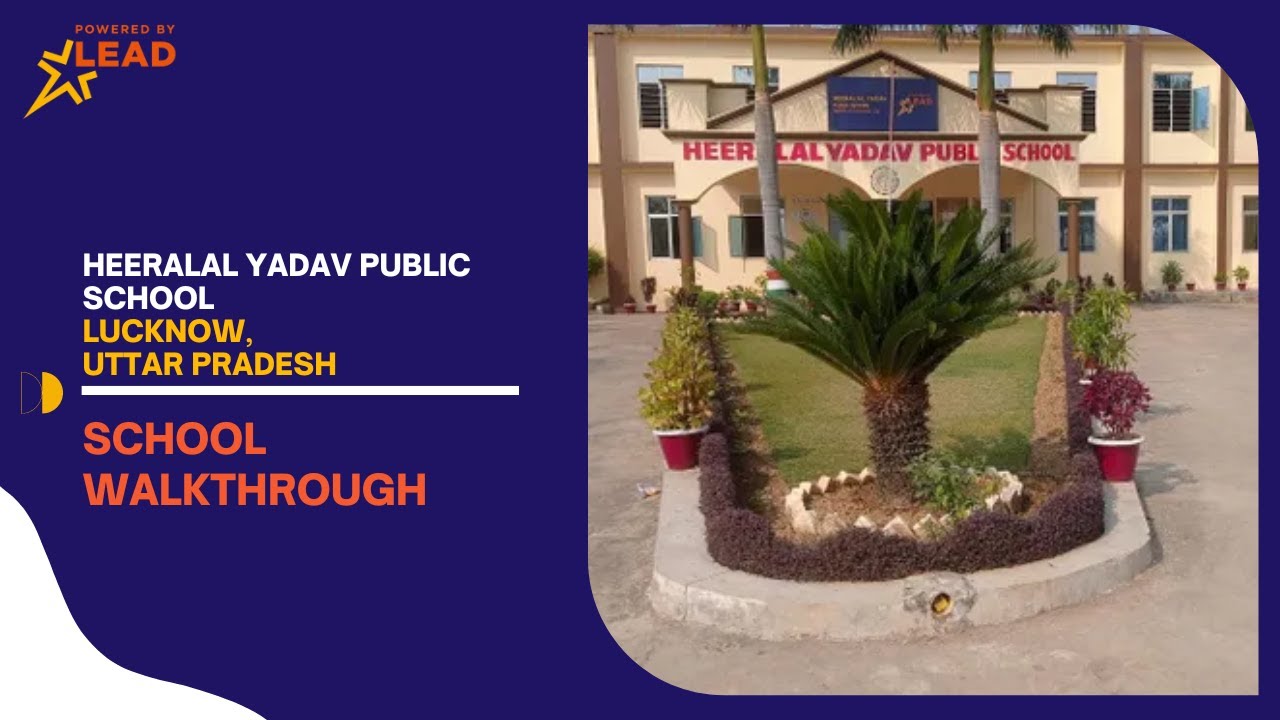 Heeralal Yadav Public School , Lucknow, Uttar Pradesh | Virtual School ...