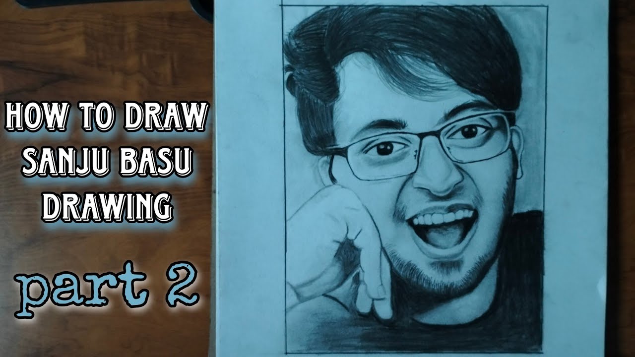 How to draw sanju basu drawing || Sanju art's drawing || Sanju art's ...