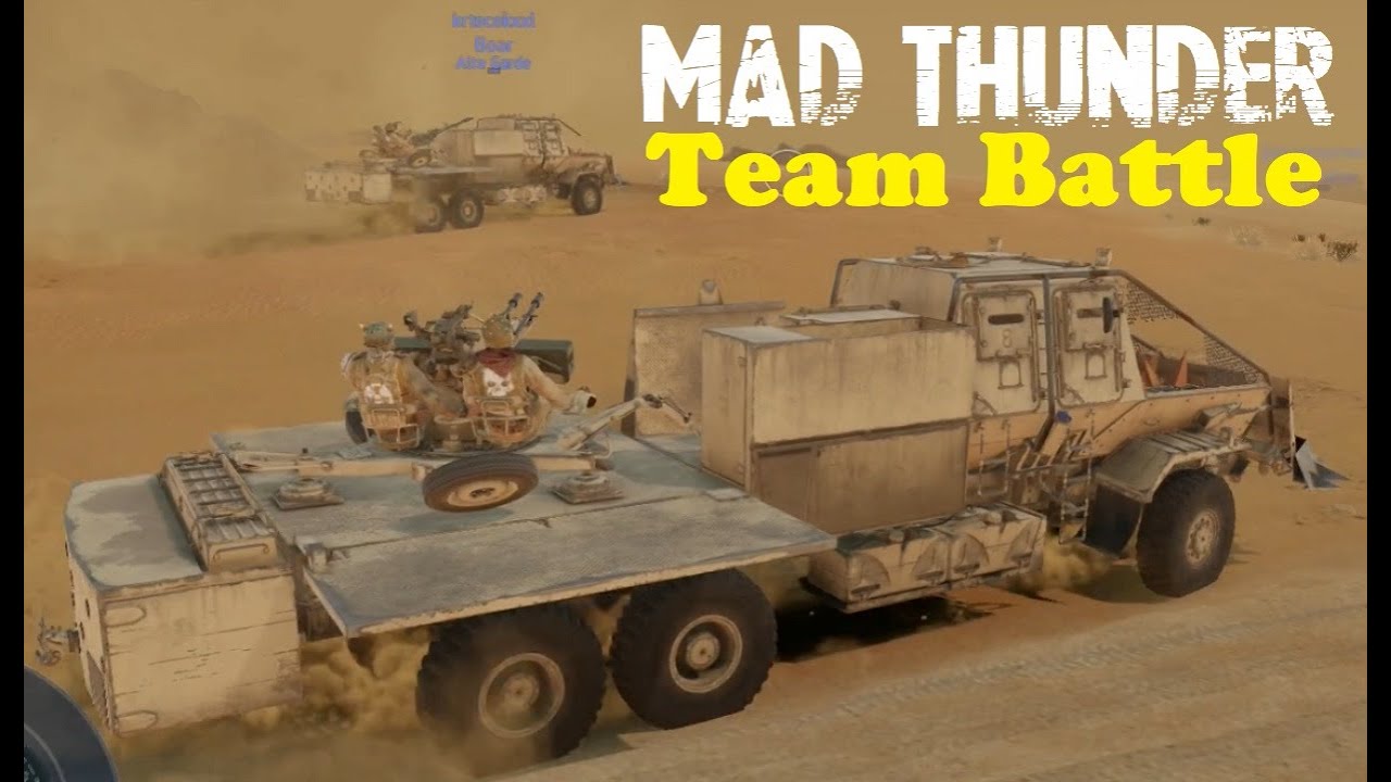 Mad Thunder - Team Battle - War Thunder Mod - YouTube