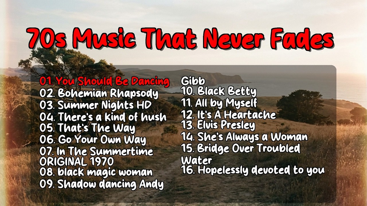 70s Music Hits of All Time - Timeless Classics That Never Fade - YouTube