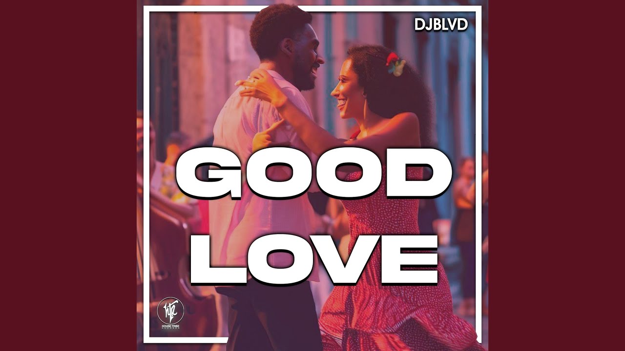 Good Love - YouTube