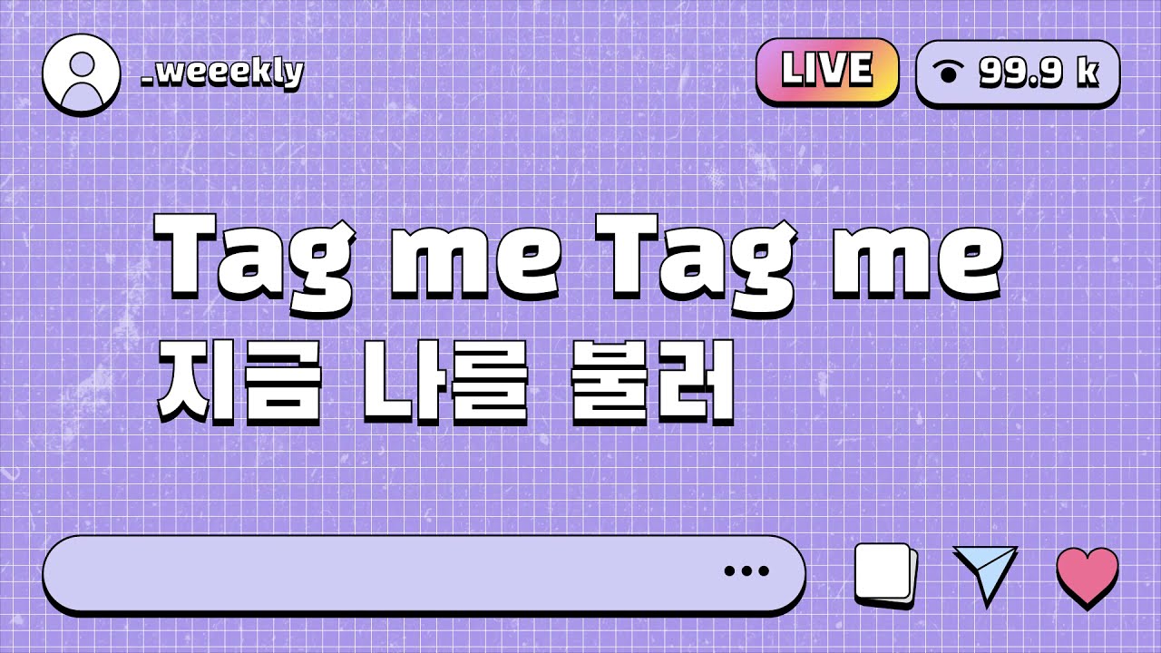 위클리 - Tag Me 키네틱 타이포 - YouTube