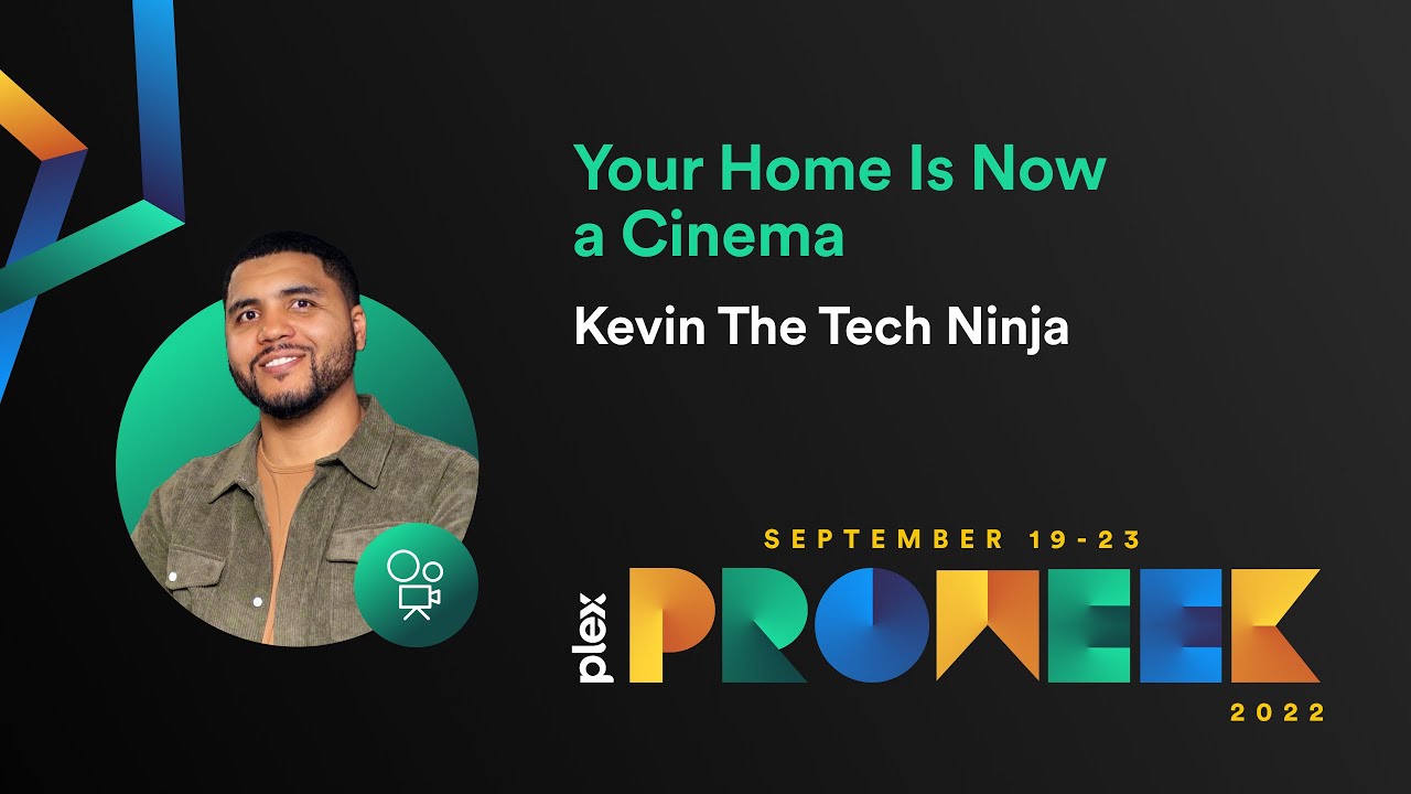 Plex Pro Week ‘22: Your Home Is Now a Cinema - YouTube