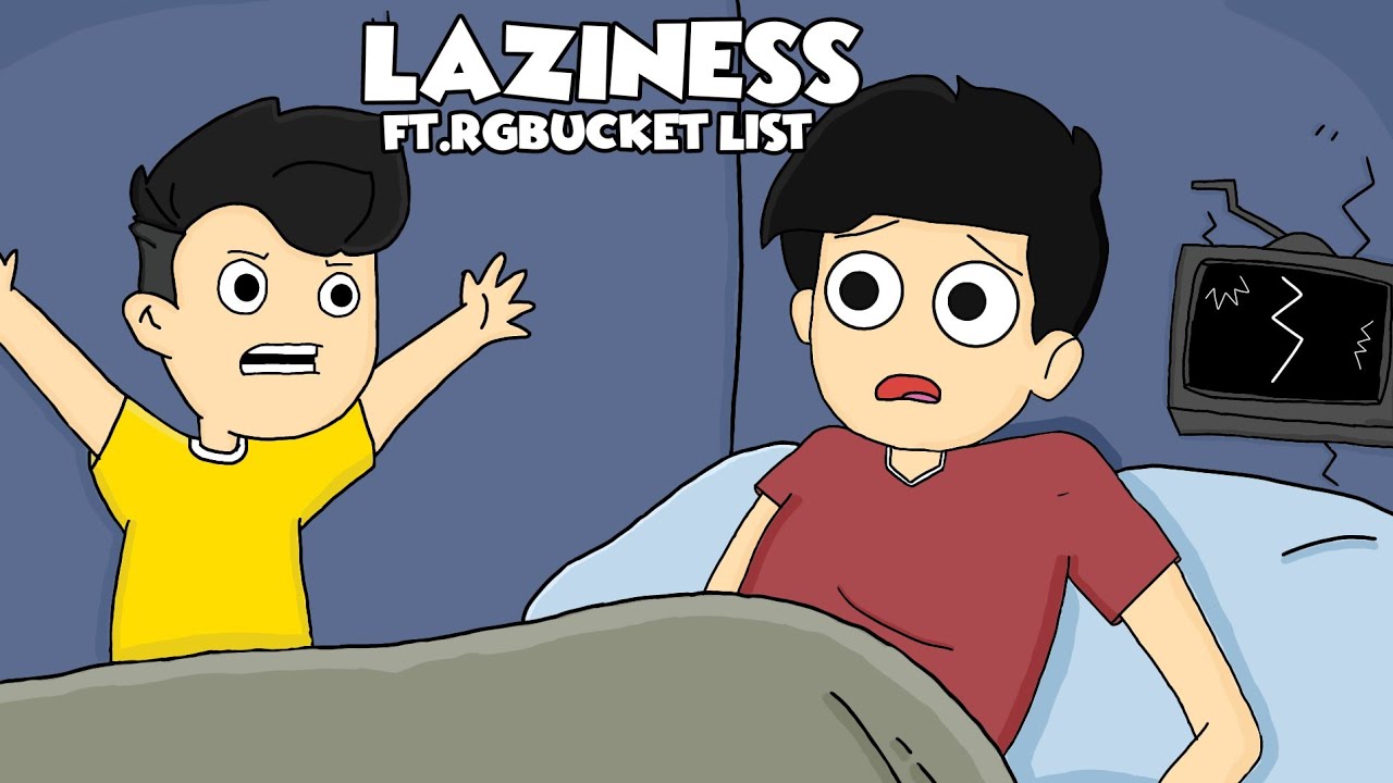 Laziness ft. @RGBucketList | Animation storytime - YouTube