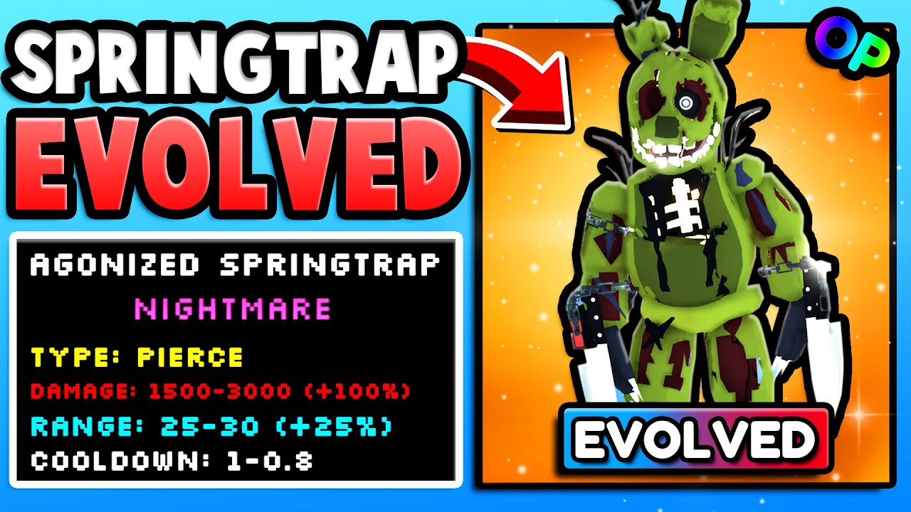 I EVOLVED And Got AGONIZED SPRINGTRAP! *OP* (Five Nights TD) - YouTube