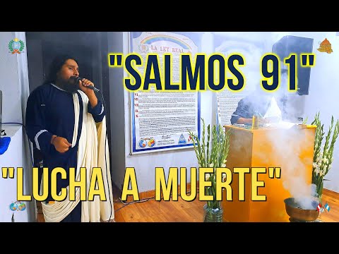 🎶🎺Salmos 91  -  Lucha a Muerte  🔔🎺 SANTA VIGILIA - AEMINPU