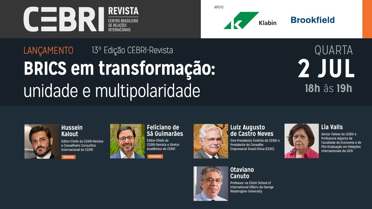 Lançamento 13° edição da CEBRI-Revista: BRICS em transformação: unidade ...