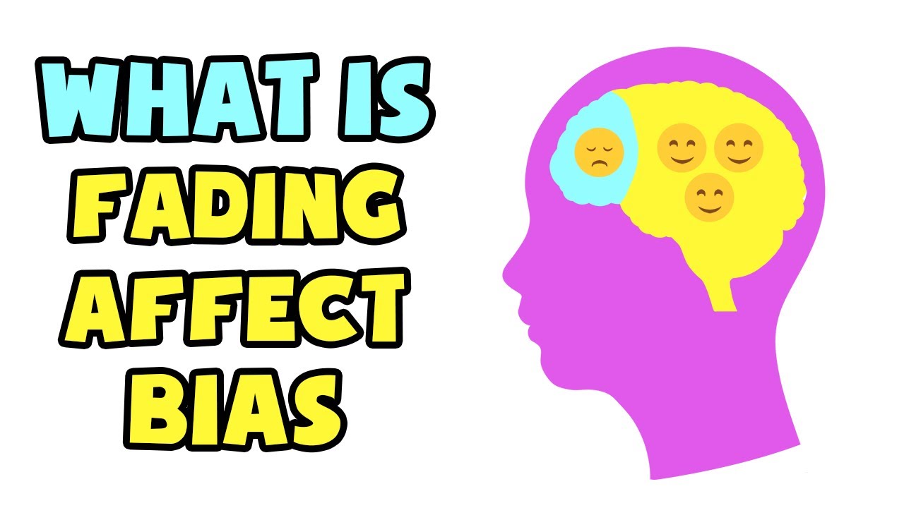 What is Fading Affect Bias | Explained in 2 min - YouTube