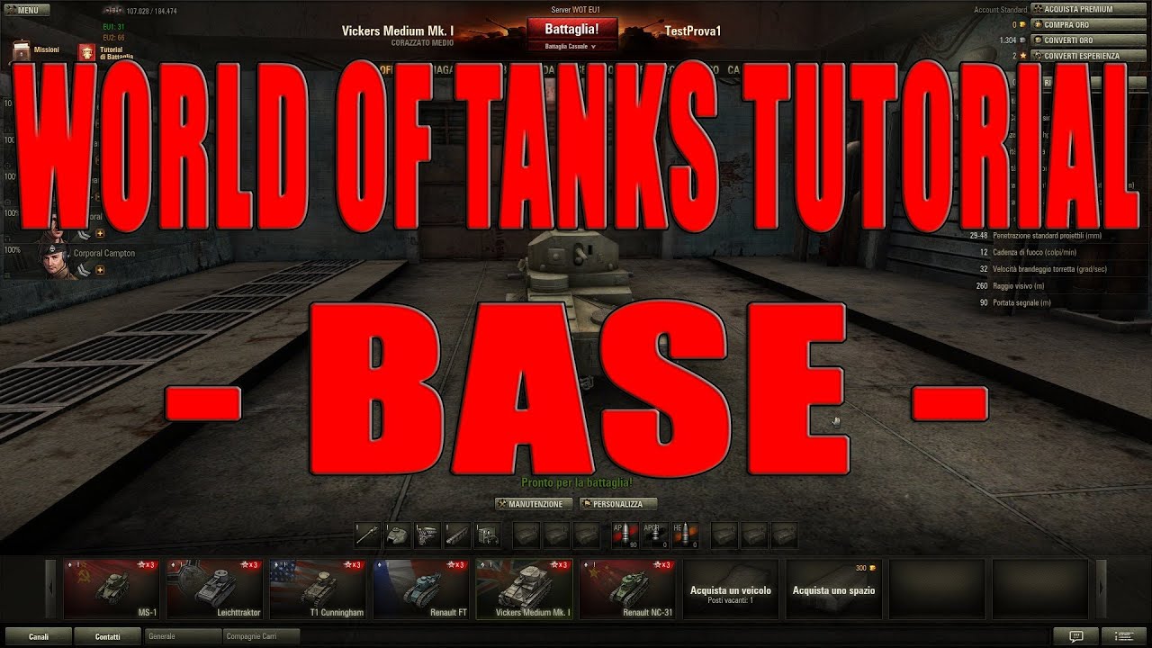 World of Tanks - Tutorial Parte 1 (Come iniziare) [ITA] - YouTube