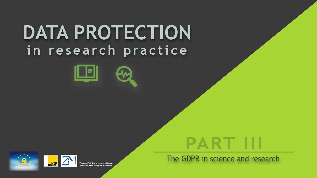 Data protection in research practice III – The GDPR in science and ...