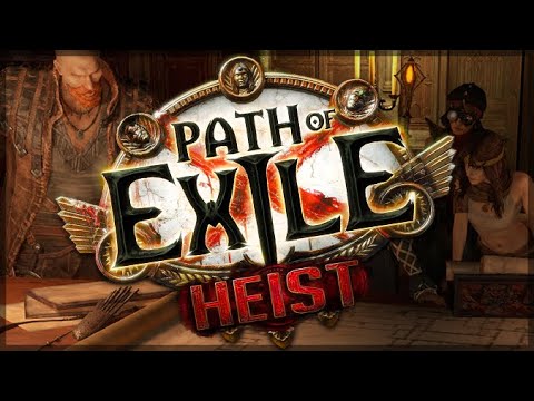 PATH of EXILE: HEIST - Expansion Reveal - Crime Will Pay - YouTube