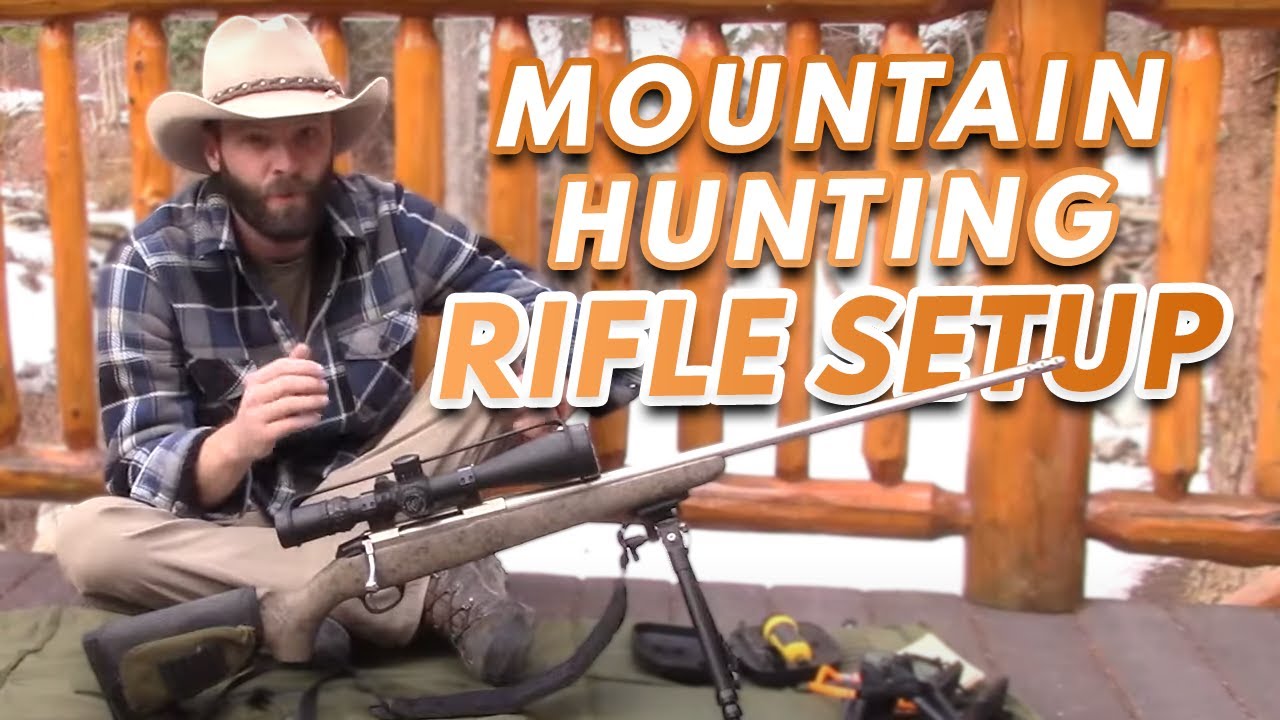 Mountain Hunting Rifle Setup - YouTube