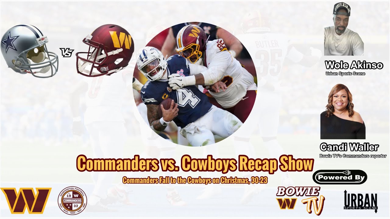 Washington Commanders Christmas Day Loss vs Cowboys | Game Recap ...