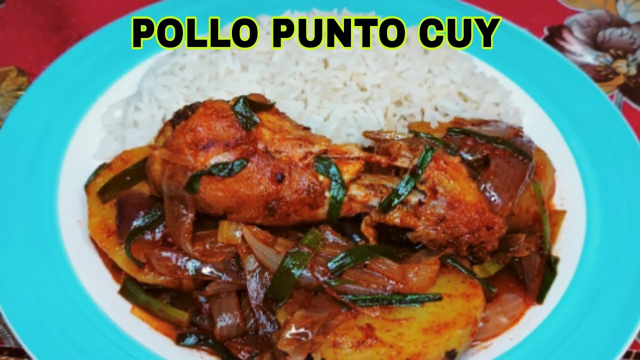 Pollo Punto Cuy Delicioso y Fácil de Preparar _ Receta Peruana - YouTube