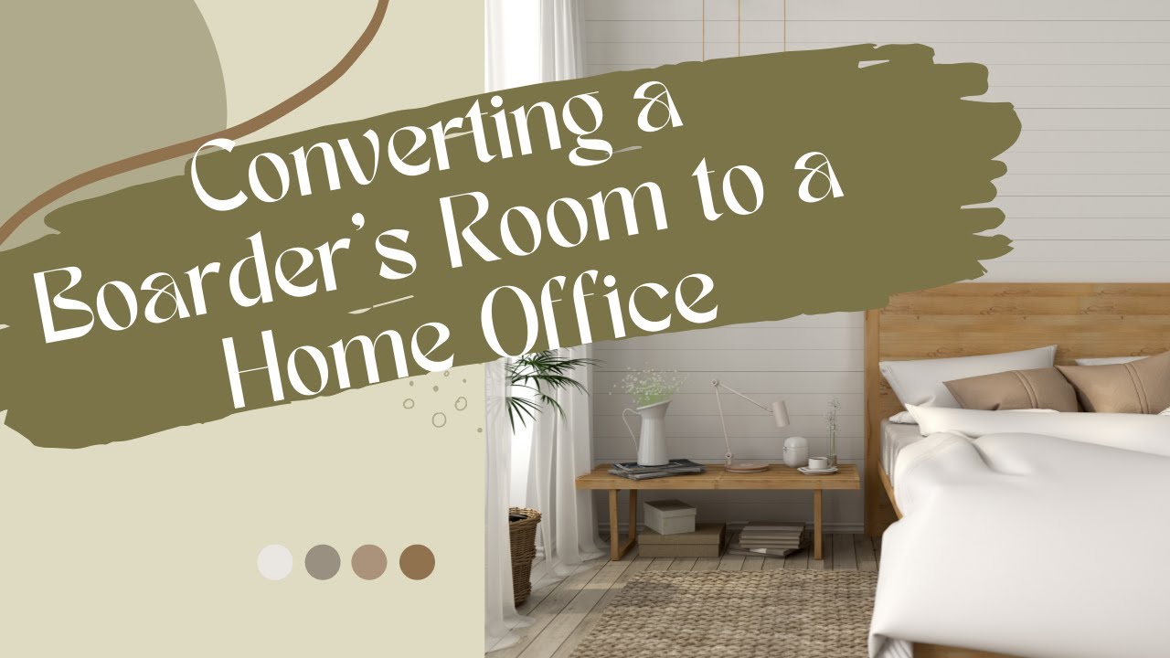 Converting a Boarder's Room to Home Office - YouTube