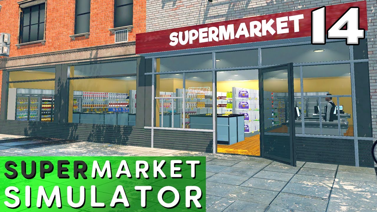 Supermarket Simulator - Ep. 14 - THE END (for now) - YouTube