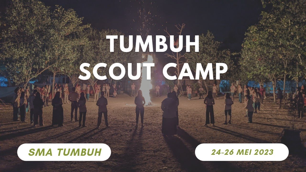 SMA Tumbuh Camping 2023 - YouTube